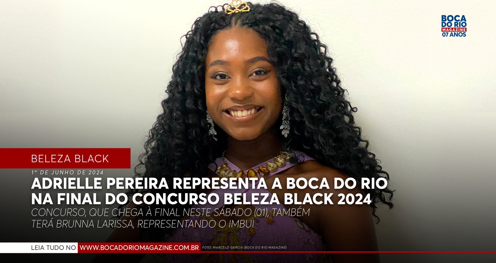 Adrielle Pereira representa a Boca do Rio na final do Concurso Beleza Black 2024 - Boca do Rio ...